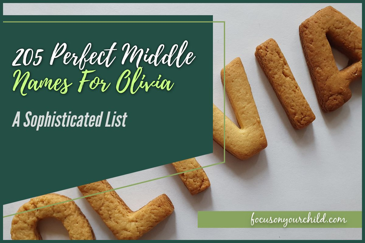 205 Perfect Middle Names For Olivia A Sophisticated List 205 Perfect Middle Names For Olivia A Sophisticated List